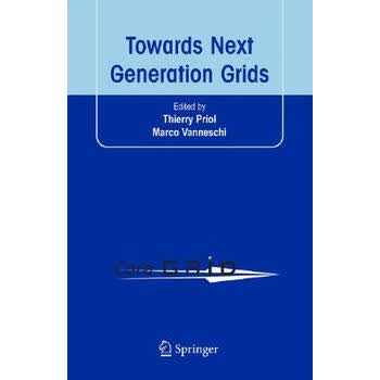 【】Towards Next Generation Grids: