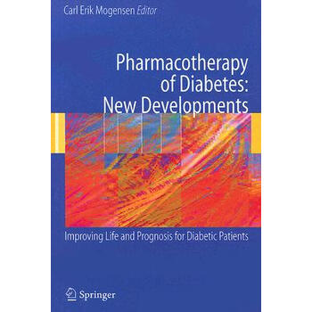 【】Pharmacotherapy of Diabetes: New