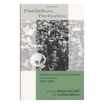 【】Post-Bellum, Pre-Harlem: Af