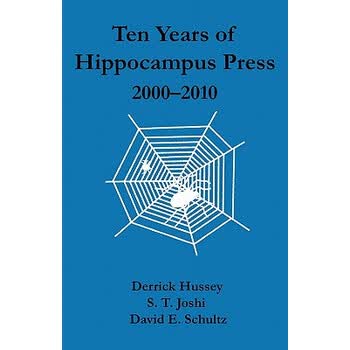 【】Ten Years of Hippocampus Press: