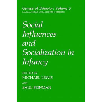 Social Influences and Socialization in Infancy