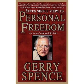 Seven Simple Steps to Personal Freedom: An O...