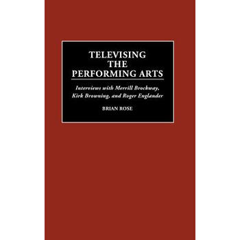 【】Televising the Performing Arts: