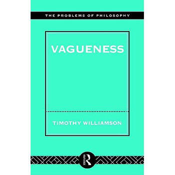 VAGUENESS - WILLIAMSON