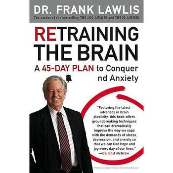 Retraining the Brain: A 45-Day Plan to Conqu...
