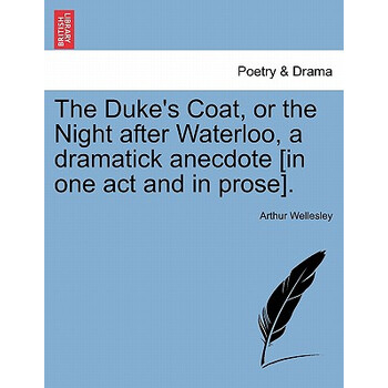 【】The Duke's Coat, or the Night Af