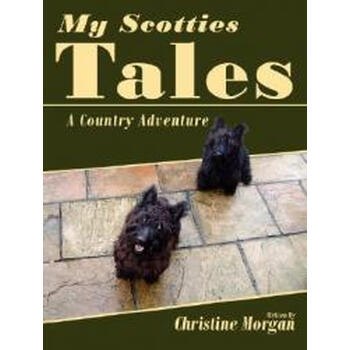【】My Scotties Tales: A Country