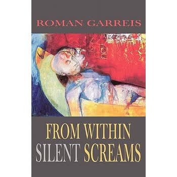 【】From Within Silent Screams