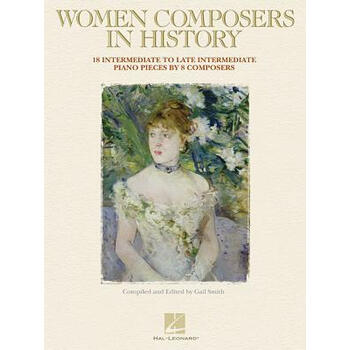 【】Women Composers in History: 18