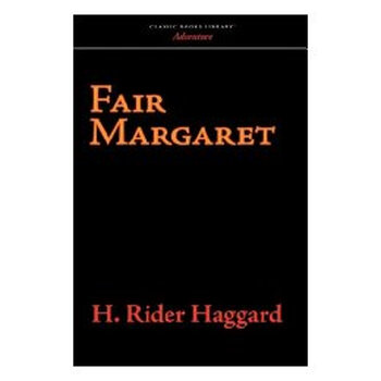 【】Fair Margaret