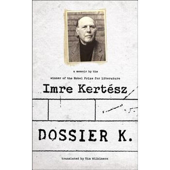 【】Dossier K: A Memoir