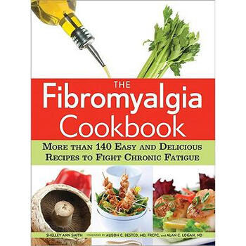 The Fibromyalgia Cookbook: More Than 140 Eas...