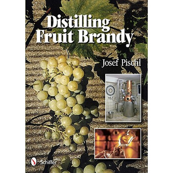 【】Distilling Fruit Brandy