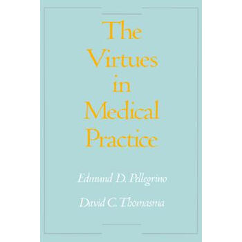 【】The Virtues in Medical Practice