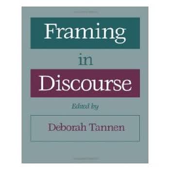 【】Framing in Discourse