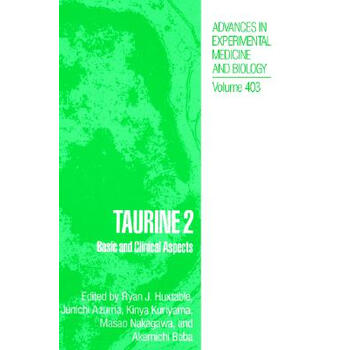 【】Taurine 2: Basic and Clinical