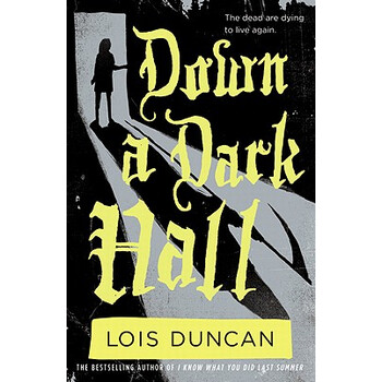 【】Down a Dark Hall