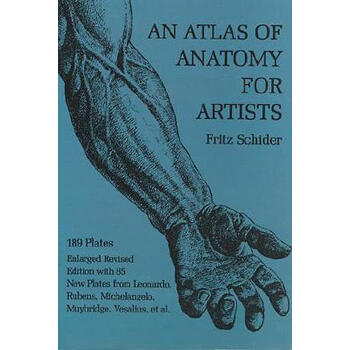 【】An Atlas of Anatomy for Artists