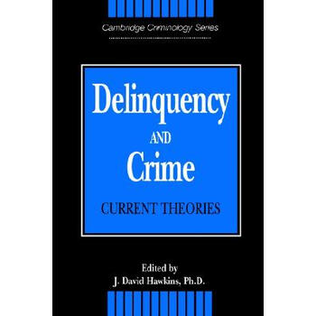 【】Delinquency and Crime: Current