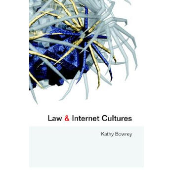 【】Law and Internet Cultures
