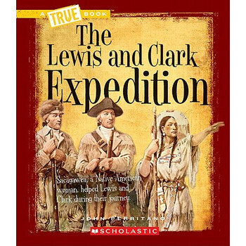 【】The Lewis and Clark Expedition
