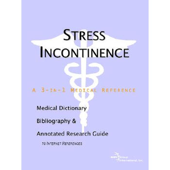 【】Stress Incontinence - A Medical