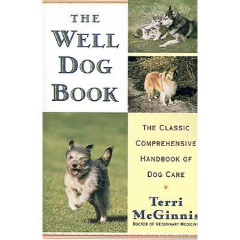 【】The Well Dog Book: The Classic