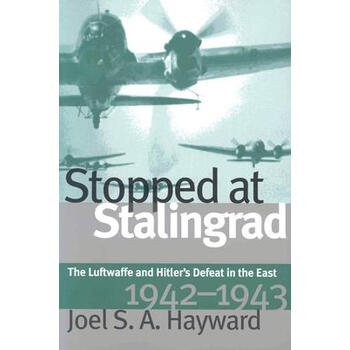 【】Stopped at Stalingrad: The Luftwaffe and