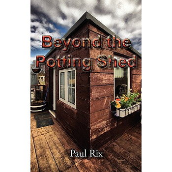 【】Beyond the Potting Shed