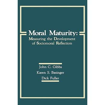 【】Moral Maturity: Measuring th