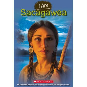【】I Am Sacagawea