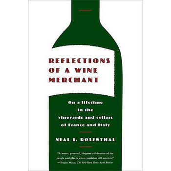 Reflections of a Wine Merchant: On a Lifetim...