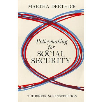 【】Policymaking for Social Security