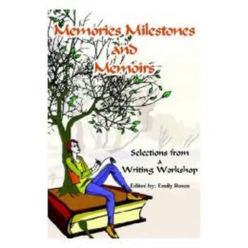 【】Memories Milestones and Memoirs: