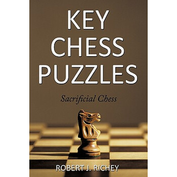 【】Key Chess Puzzles: Sacrificial