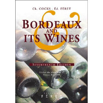 【】Bordeaux and Its Wines