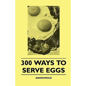 【】300 Ways to Serve Eggs