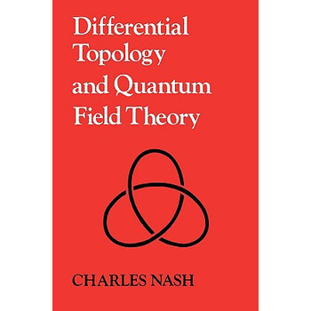 【】Differential Topology and Quantum Field