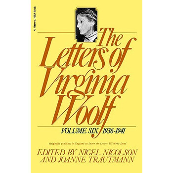 【】The Letters of Virginia Woolf: Vol. 6
