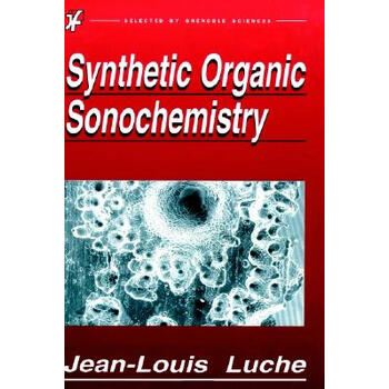 【】Synthetic Organic Sonochemistry
