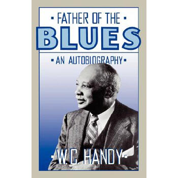 【】Father of the Blues: An