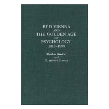 【】Red Vienna and the Golden Age of