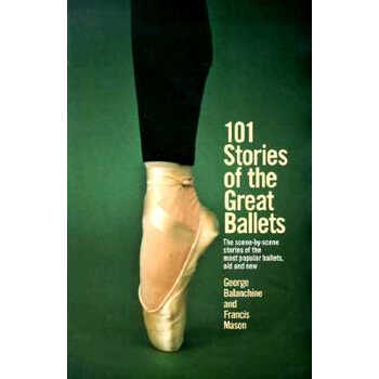 【】101 Stories of the Great Ballets: Th