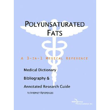 【】Polyunsaturated Fats - A Medical