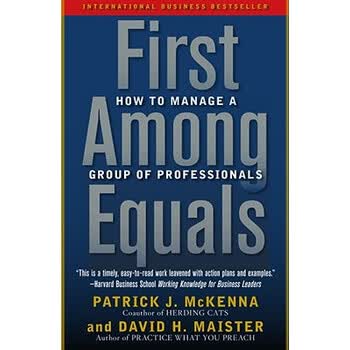 【】First Among Equals: How to Manage a