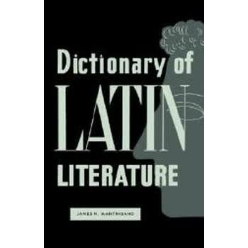 【】Dictionary of Latin Literature