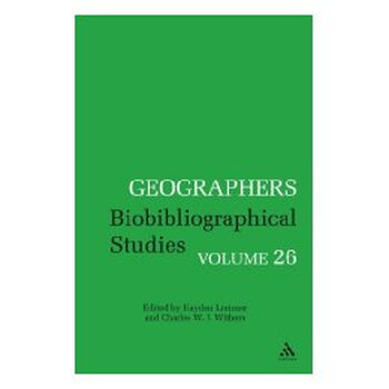【】Geographers: Biobibliographical