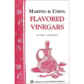 【】Making & Using Flavored Vinegars