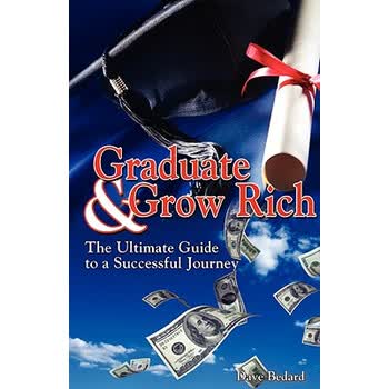 【】Graduate and Grow Rich