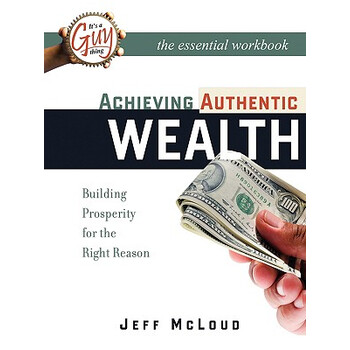 【】Achieving Authentic Wealth